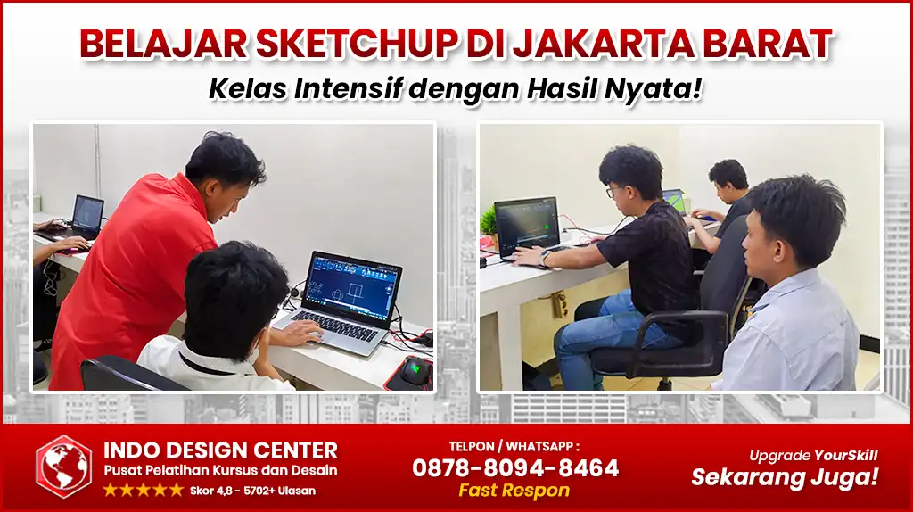 Belajar SketchUp di Jakarta Barat - Kelas Intensif dengan Hasil Nyata ...