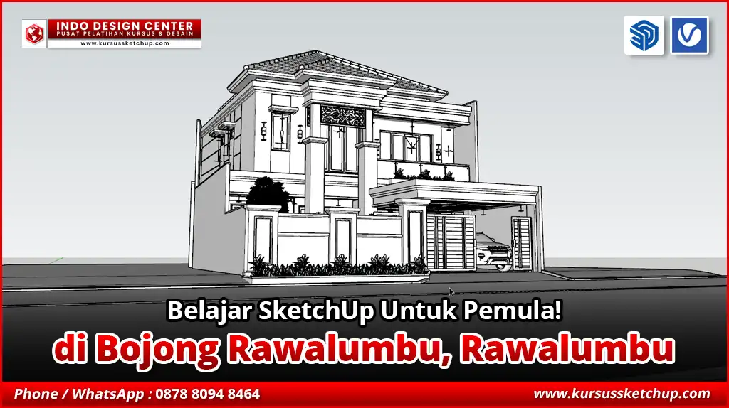 Belajar SketchUp Untuk Pemula di Bojong Rawalumbu, Rawalumbu - Kursus ...