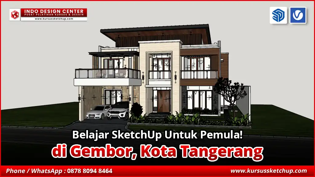 Belajar SketchUp Untuk Pemula di Gembor, Kota Tangerang - Kursus ...